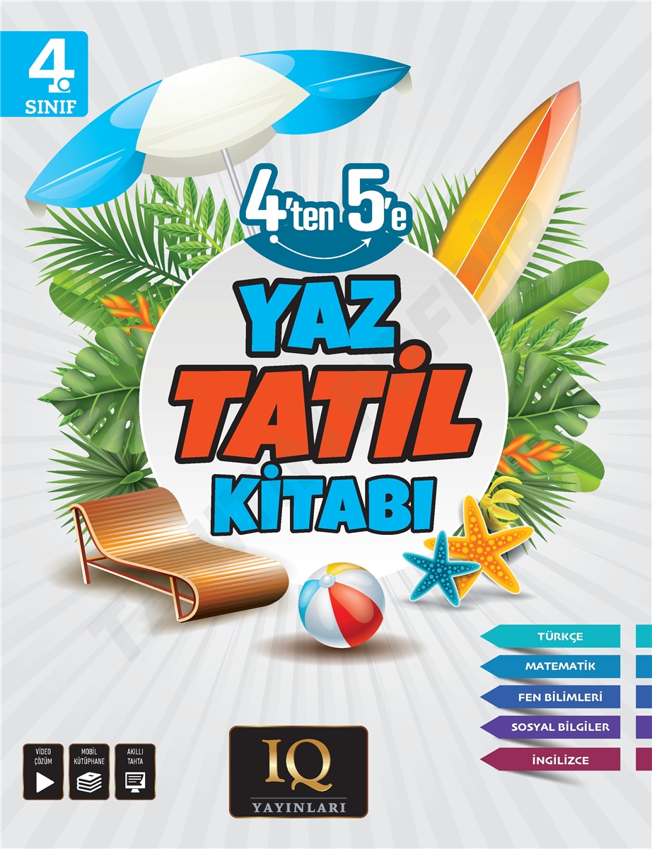 IQ YAYINLARI - 4. SINIF - 4. Sınıf Yaz Tatil Kitabı