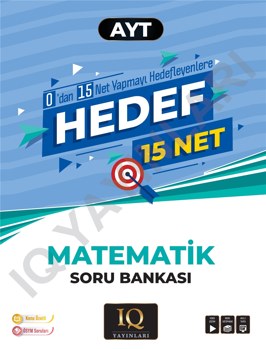 IQ YAYINLARI - AYT - AYT Hedef 15 Net Matematik Soru Bankası