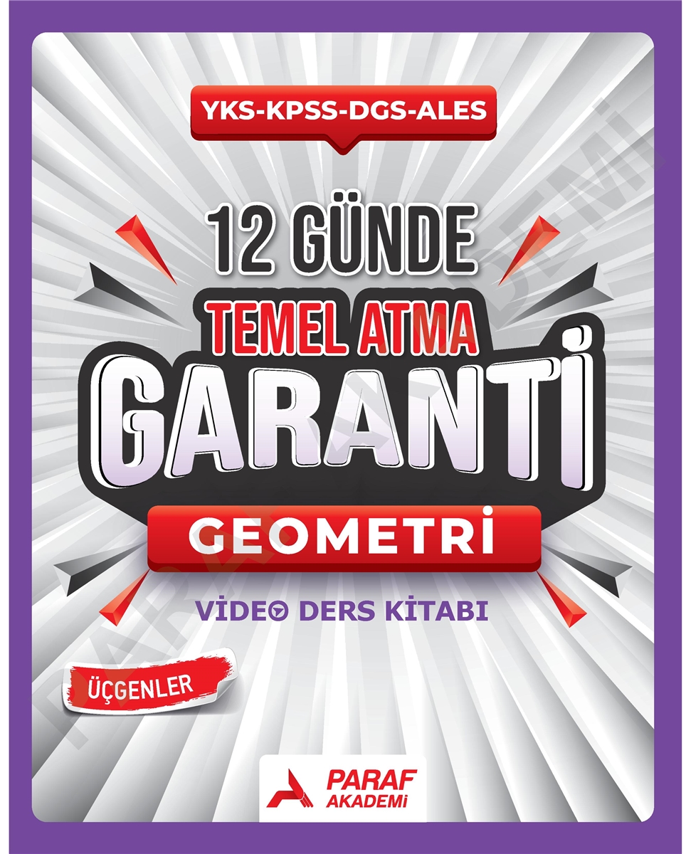PARAF AKADEMİ - TYT - AYT - TYT-AYT Geometri 12 Günde Temel Atma
