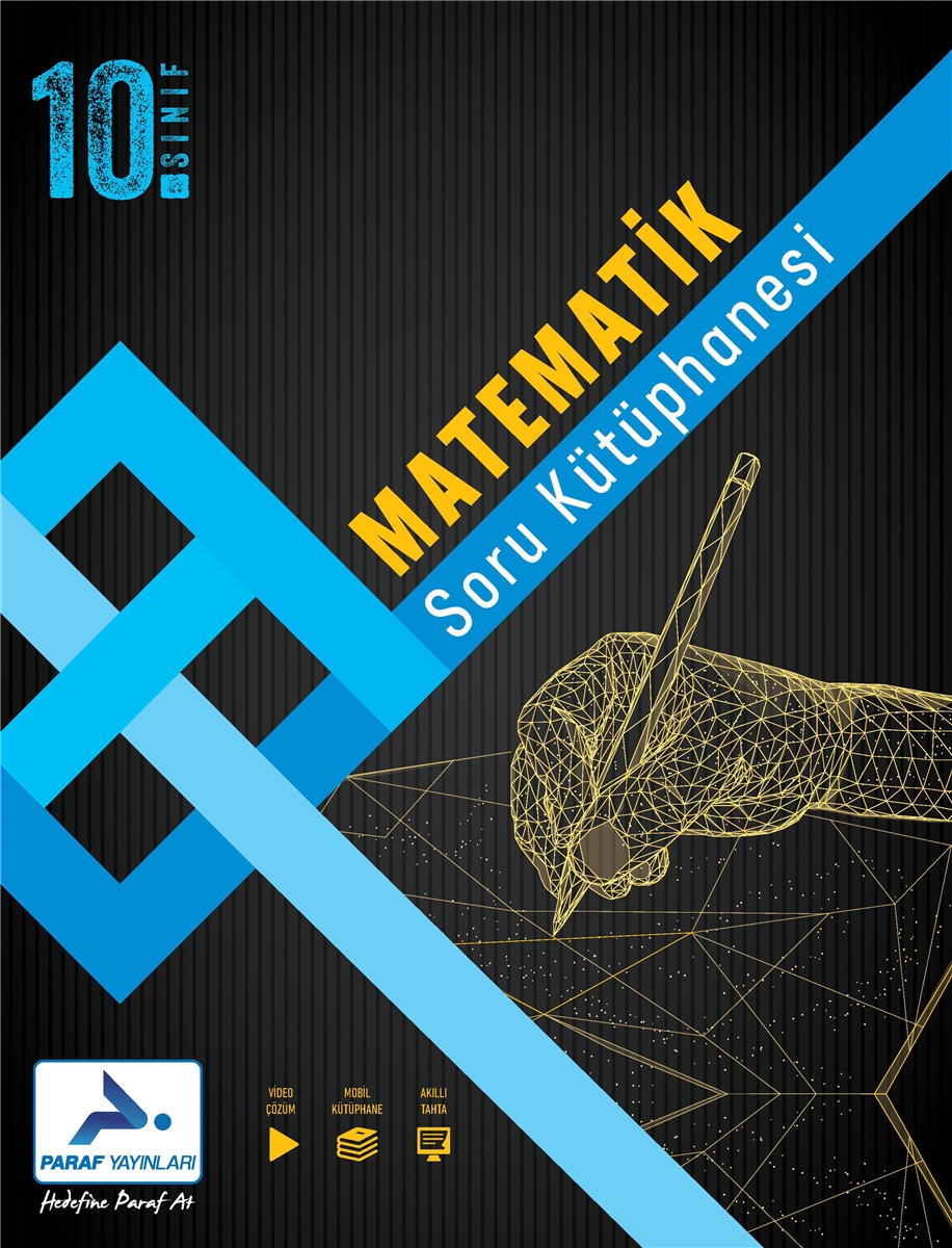 PARAF YAYINLARI - 10. SINIF - 10. Sınıf Matematik Soru Kütüphanesi PARAF YAYINLARI - 10. SINIF - 10. Sınıf Matematik Soru Kütüphanesi